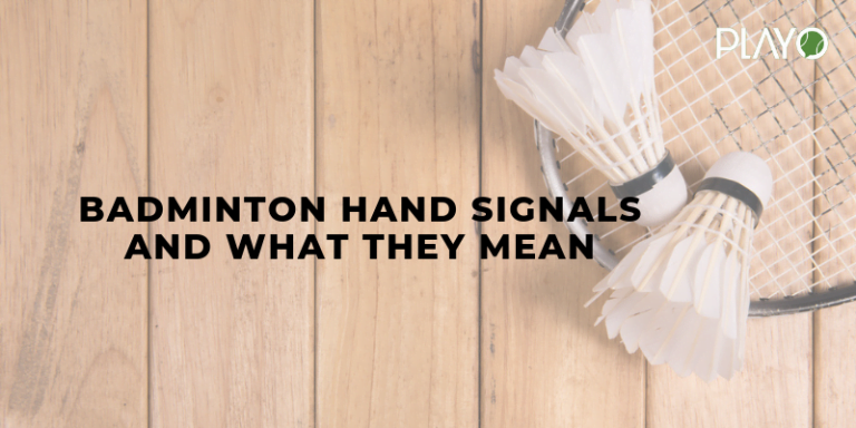 10 Badminton Hand Signals and Their Meanings