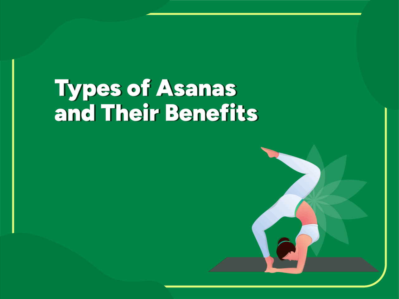 Types of Asanas and Their Benefits | Playo
